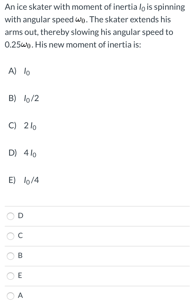 Solved An ice skater with moment of inertia lo is spinning | Chegg.com