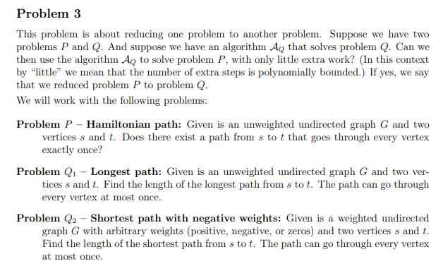 Solved Problem 3 This problem is about reducing one problem | Chegg.com