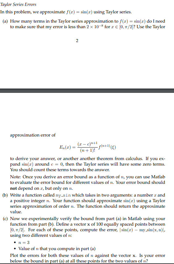 Taylor Series Errors In this problem, we approximate | Chegg.com