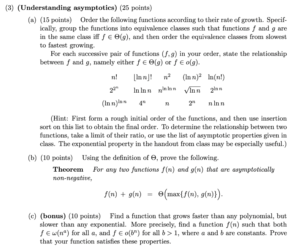 Solved (Understanding asymptotics) (25 points) (a) (15 | Chegg.com