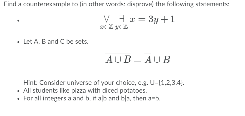Solved Find a counterexample to (in other words: disprove) | Chegg.com