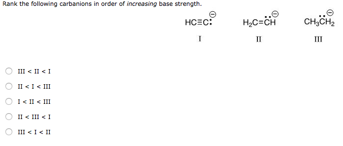 Solved Rank the following carbanions in order of increasing | Chegg.com