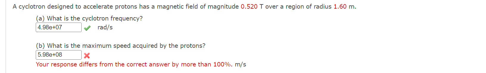 Solved A cyclotron designed to accelerate protons has a | Chegg.com