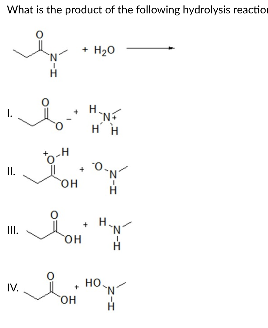 Solved What is the product of the following hydrolysis | Chegg.com