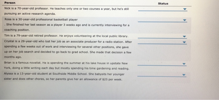 Solved Person Nick is a 70-year-old professor. He teaches | Chegg.com