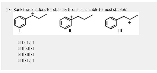 Solved 17) Rank these cations for stability (from least | Chegg.com