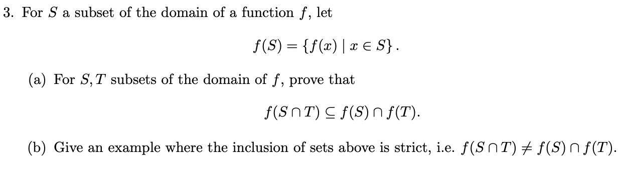 Solved 3. For S a subset of the domain of a function f, let | Chegg.com