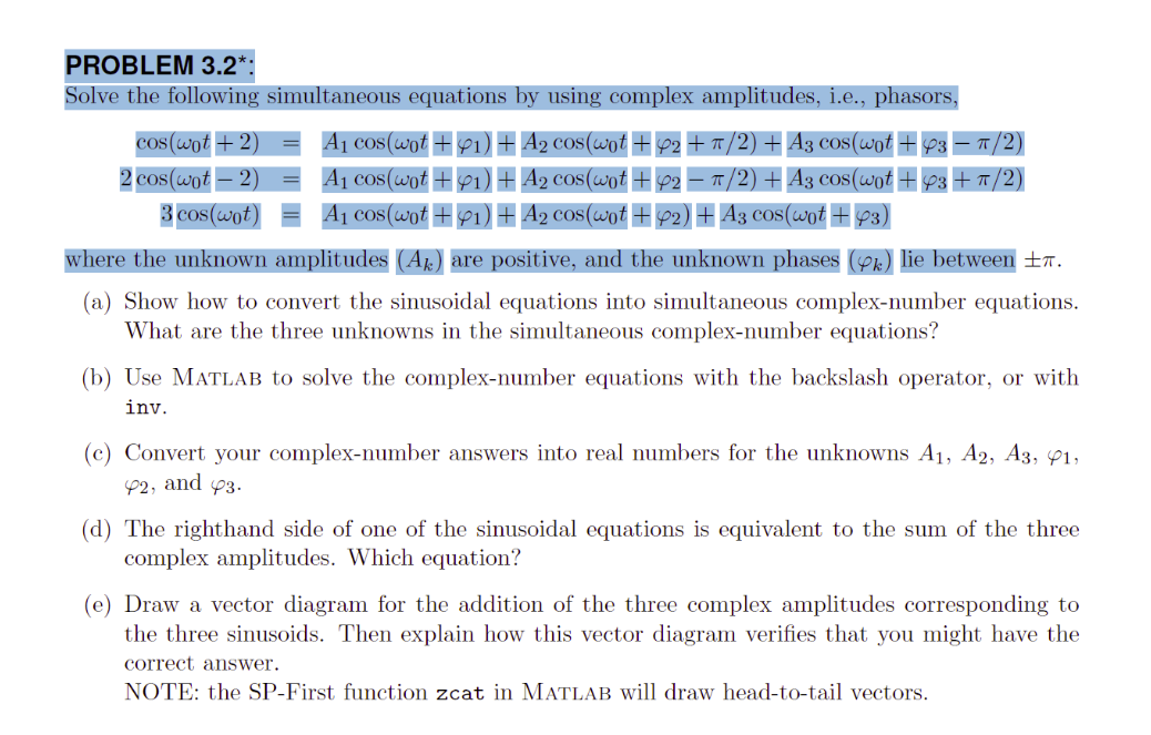 PROBLEM 3.2*: Solve the following simultaneous | Chegg.com