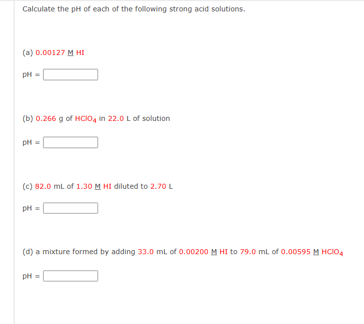 Solved Calculate the pH ﻿of each of the following strong | Chegg.com