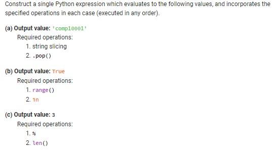 Solved Construct a single Python expression which evaluates | Chegg.com