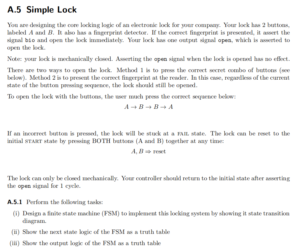 Solved A.5 Simple Lock You are designing the core locking | Chegg.com