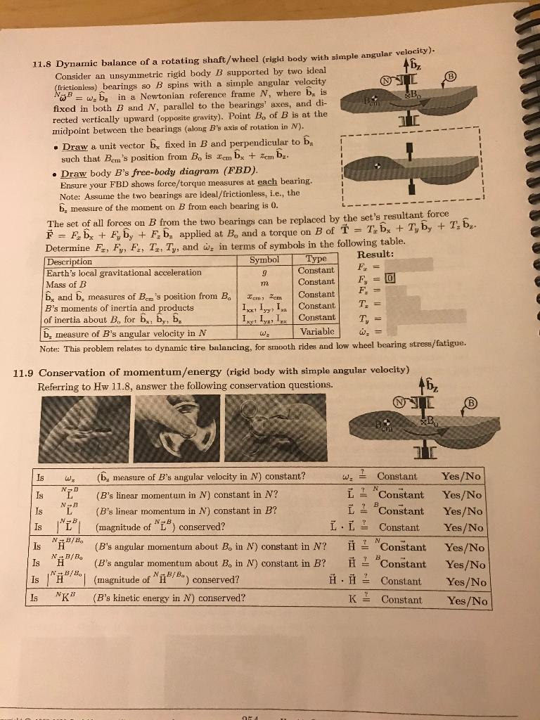 46, 11.8 Dynamic balance of a rotating shaft/wheel | Chegg.com