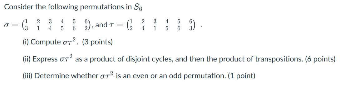 Solved Consider the following permutations in S6 | Chegg.com