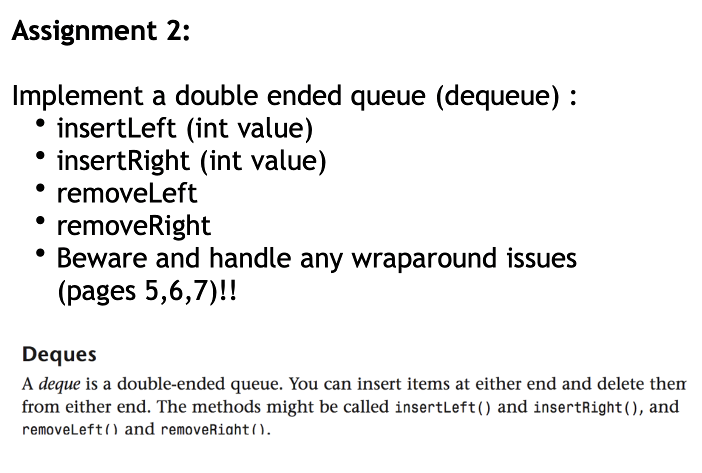 Solved Assignment 2: Implement a double ended queue | Chegg.com