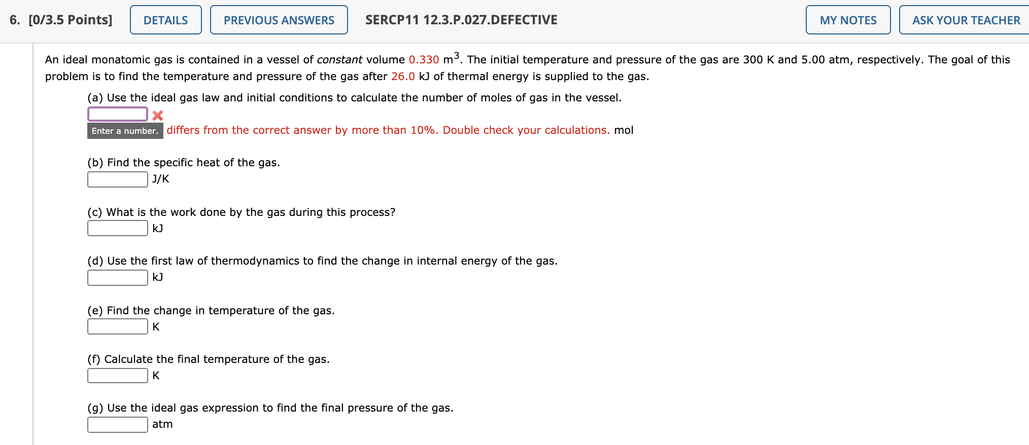 Solved 6. [0/3.5 Points] DETAILS PREVIOUS ANSWERS SERCP11 | Chegg.com