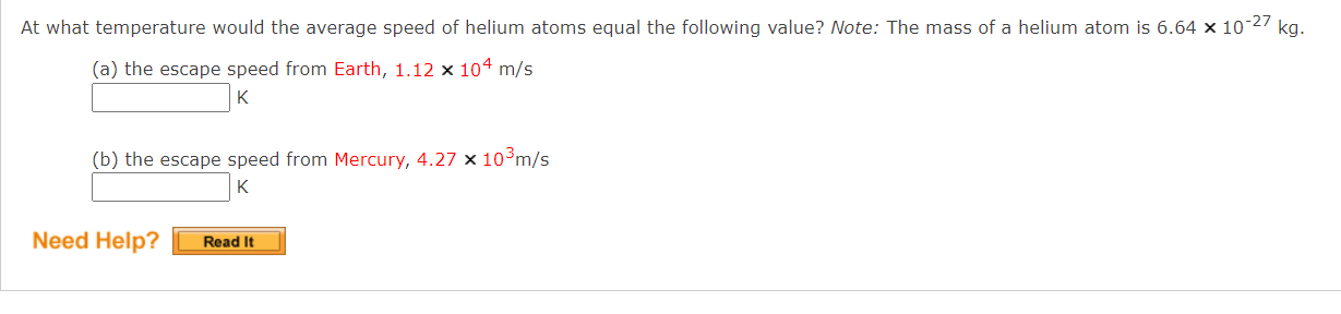 Solved At what temperature would the average speed of helium | Chegg.com