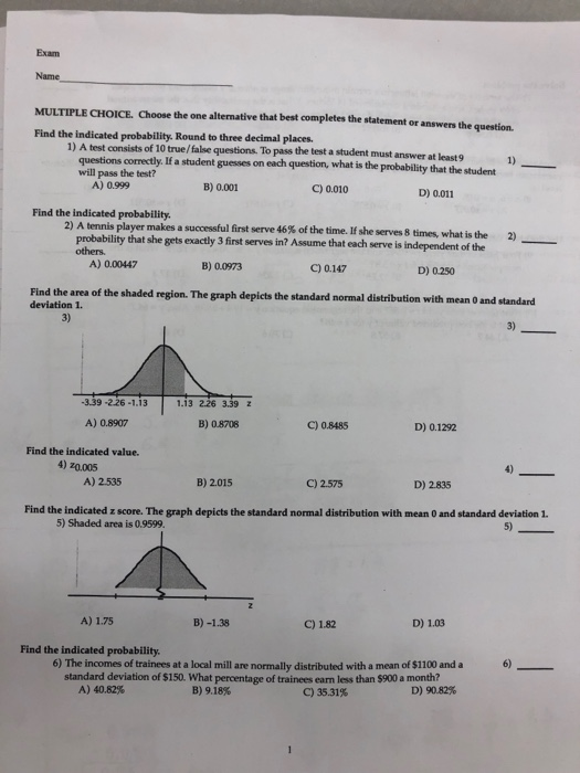 Solved Exam Name MULTIPLE CHOICE. Choose the one alternative | Chegg.com