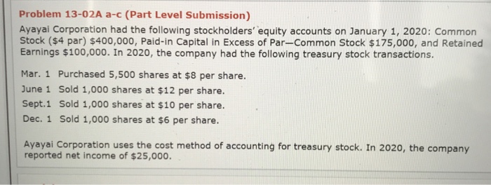 Solved Problem 13-02A a-c (Part Level Submission) Ayayai | Chegg.com