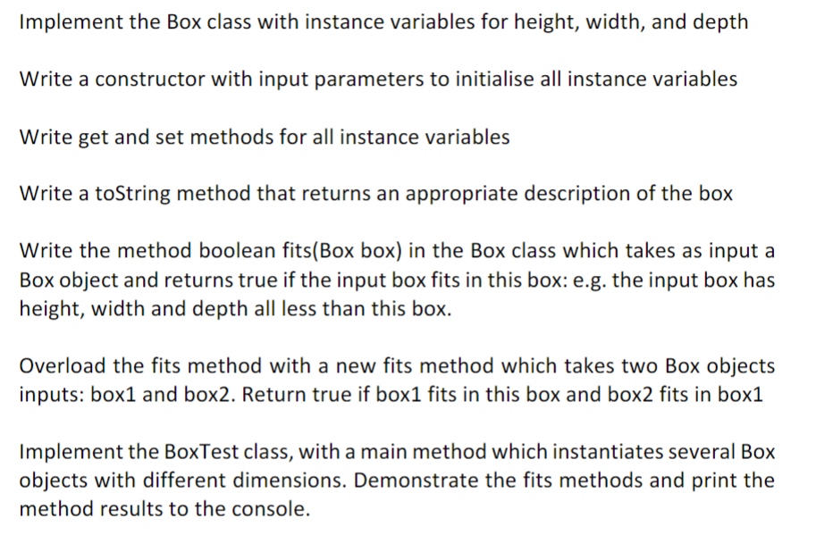 Solved Implement the Box class with instance variables for | Chegg.com