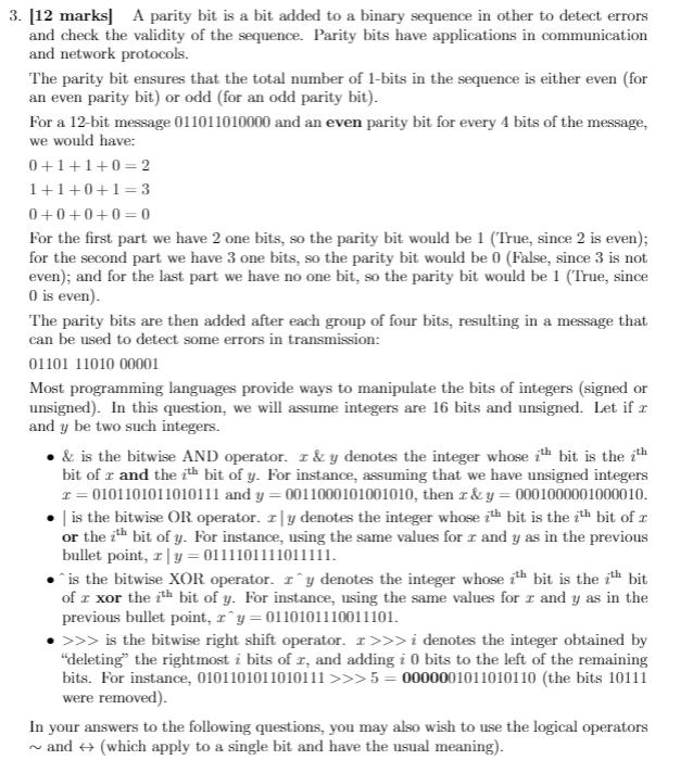 Solved 3. [12 marks] A parity bit is a bit added to a binary | Chegg.com