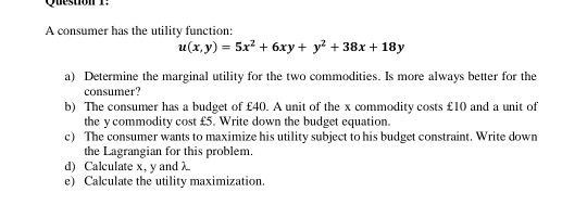 Solved A consumer has the utility function: u(x,y) = 5x + | Chegg.com