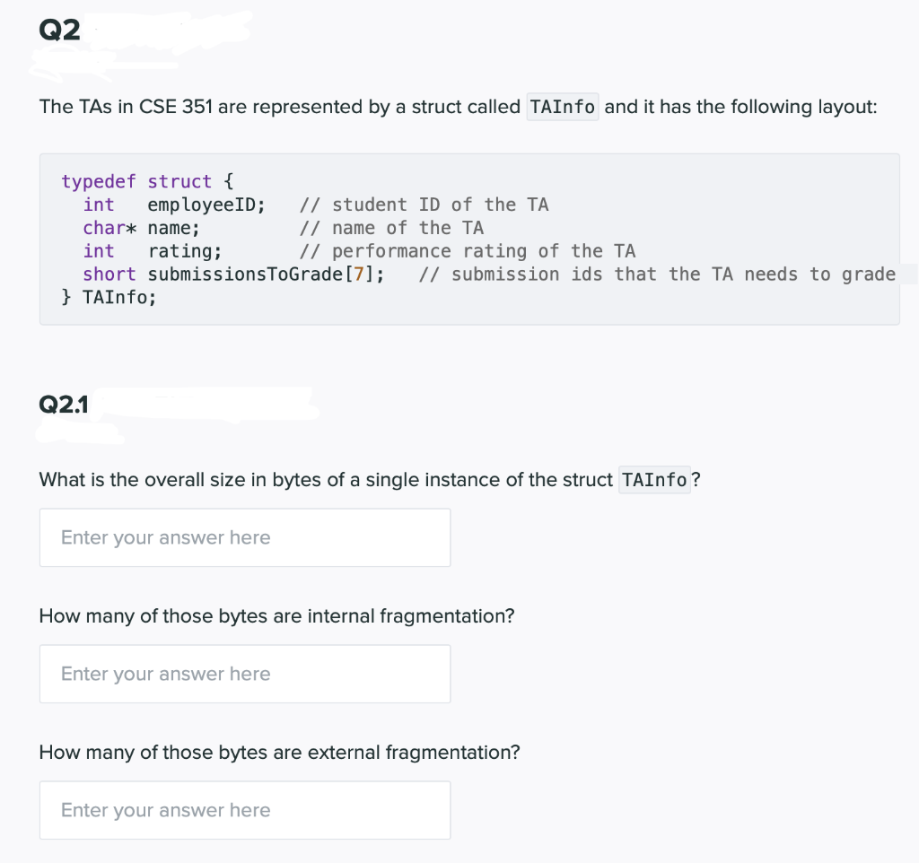 Solved Q2 The TAs in CSE 351 are represented by a struct | Chegg.com