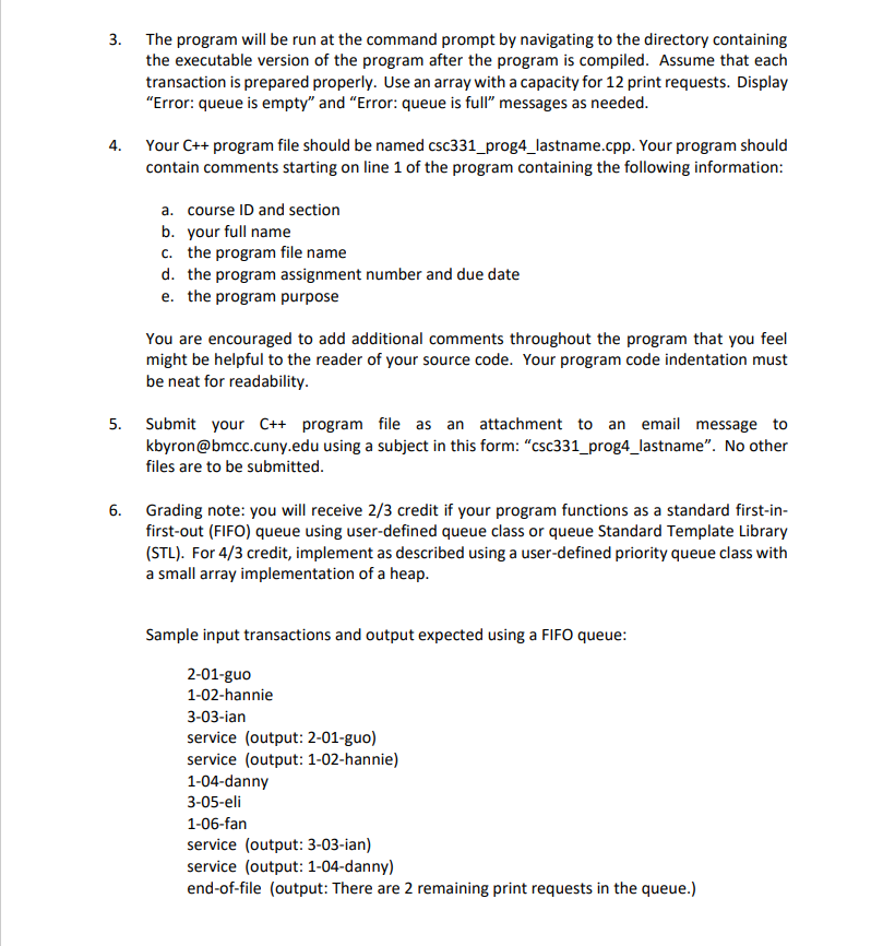 Solved Your task for this assignment is to develop a print | Chegg.com
