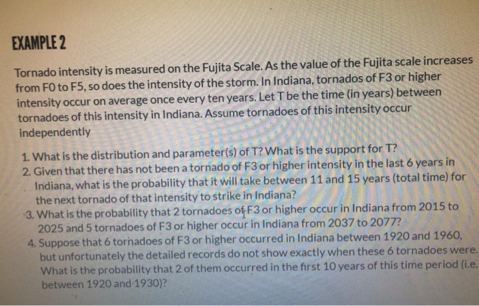 Solved EXAMPLE 2 Tornado intensity is measured on the Fujita | Chegg.com