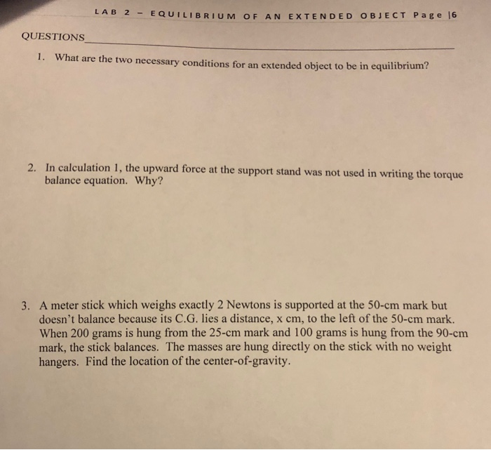 LAB 2 - EQUILIBRIUM OF AN EXTENDED OBJECT The purpose | Chegg.com