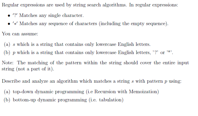 Regular expressions are used by string search | Chegg.com