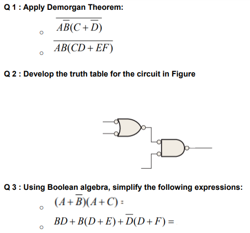 Solved Q1: Apply Demorgan Theorem: AB(C+D) AB(CD + EF) Q2: | Chegg.com