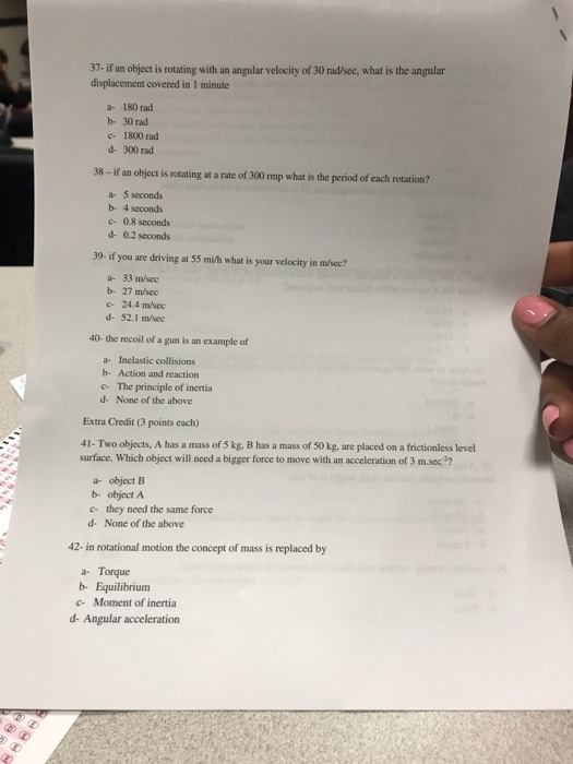Solved 37 If An Object Is Rotating With An Angular Velocity