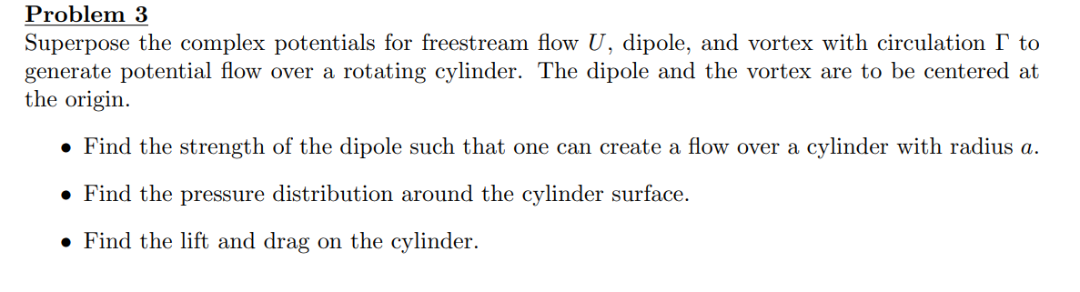 Solved Problem 3 Superpose the complex potentials for | Chegg.com