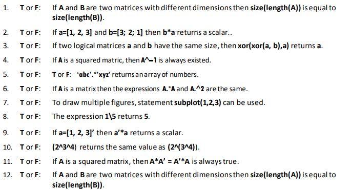 Solved 1. 2. 4. . Tor F: If A and B are two matrices with | Chegg.com