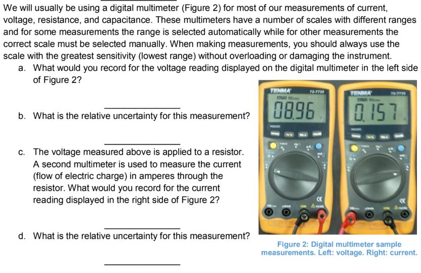 We will usually be using a digital multimeter (Figure | Chegg.com