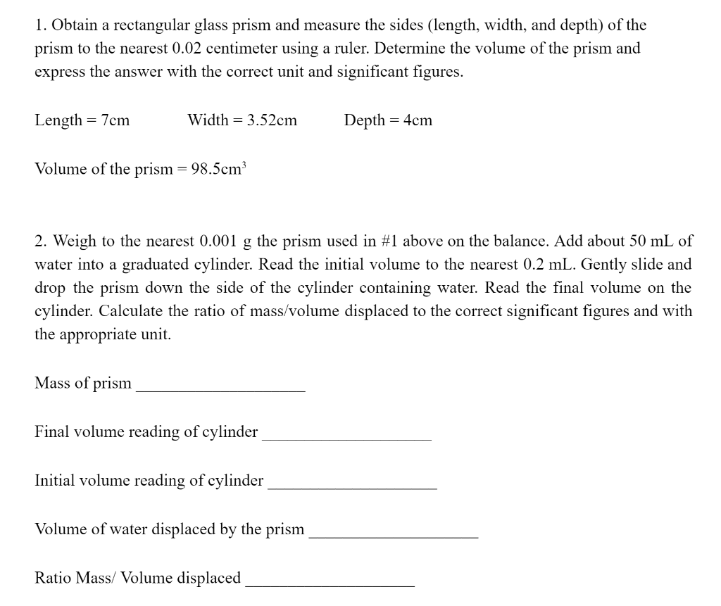 Solved 1. Obtain a rectangular glass prism and measure the | Chegg.com