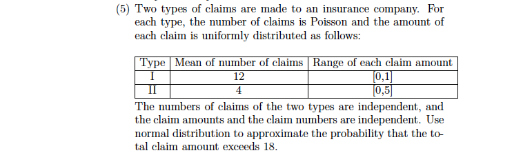 Solved (5) Two types of claims are made to an insurance | Chegg.com