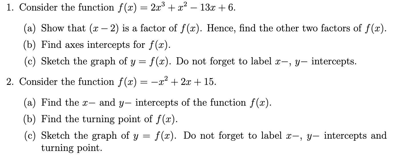 Solved Consider The Function F X 2x3 X2−13x 6 A Show