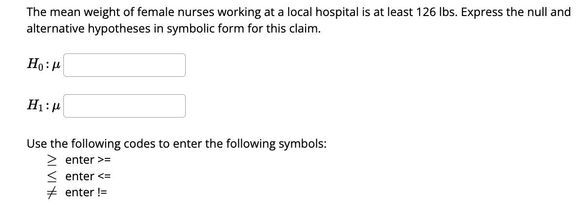 Solved The mean weight of female nurses working at a local | Chegg.com
