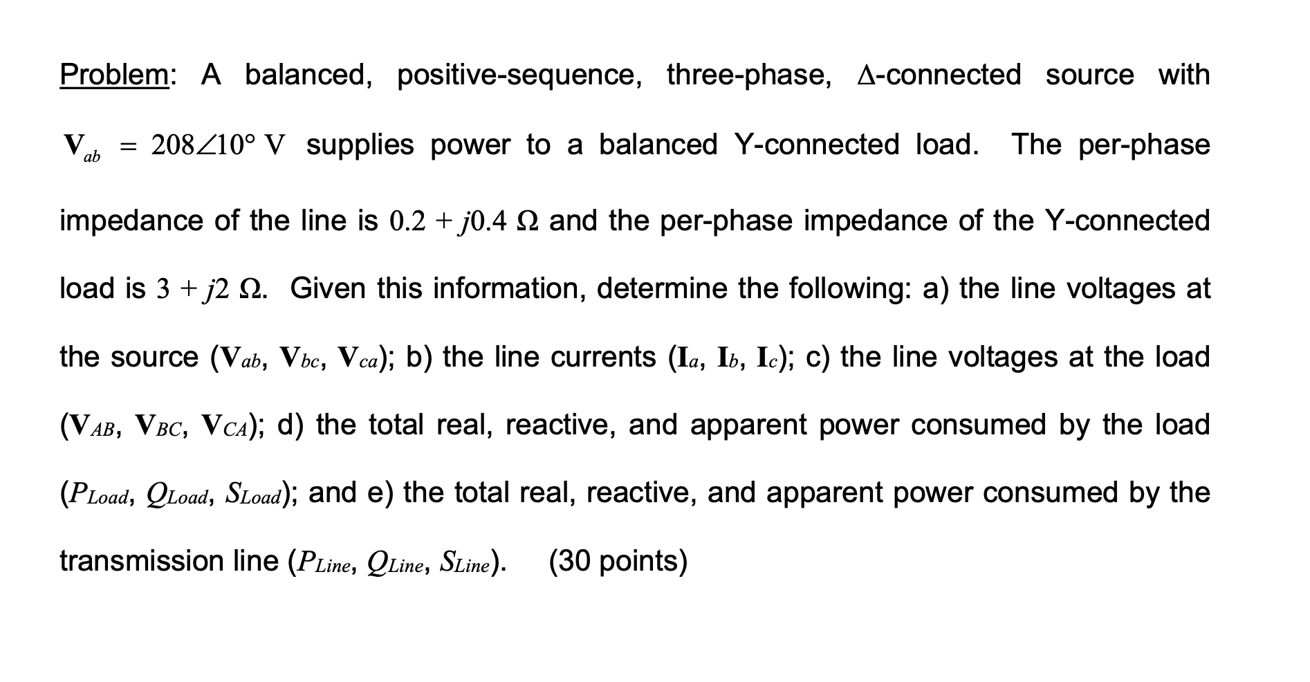 Solved Problem: A balanced, positive-sequence, three-phase, | Chegg.com