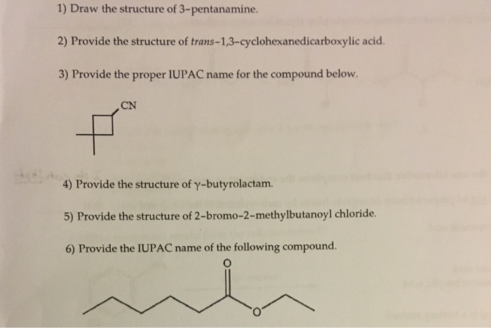 Solved Draw the structure of 3-pentanamine. Provide the | Chegg.com
