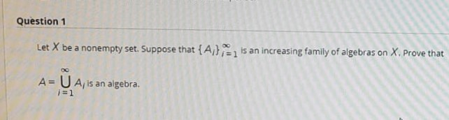 Solved Question 1 Let X be a nonempty set. Suppose that {All | Chegg.com
