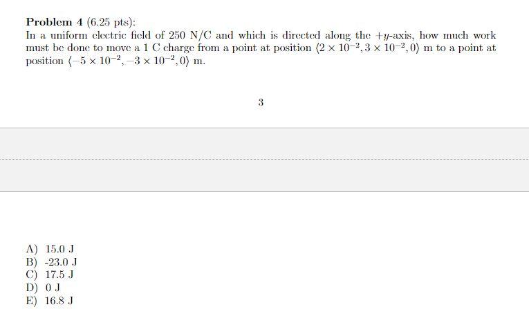 Solved Problem 4 (6.25 pts): In a uniform clectric field of | Chegg.com