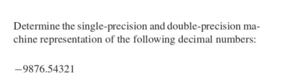 Solved Determine the single-precision and double-precision | Chegg.com