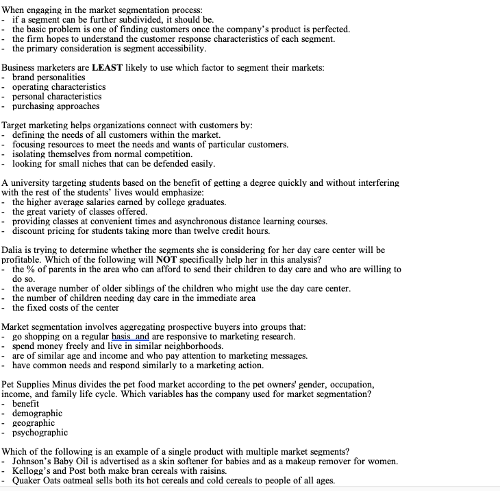 Solved When engaging in the market segmentation process: if | Chegg.com