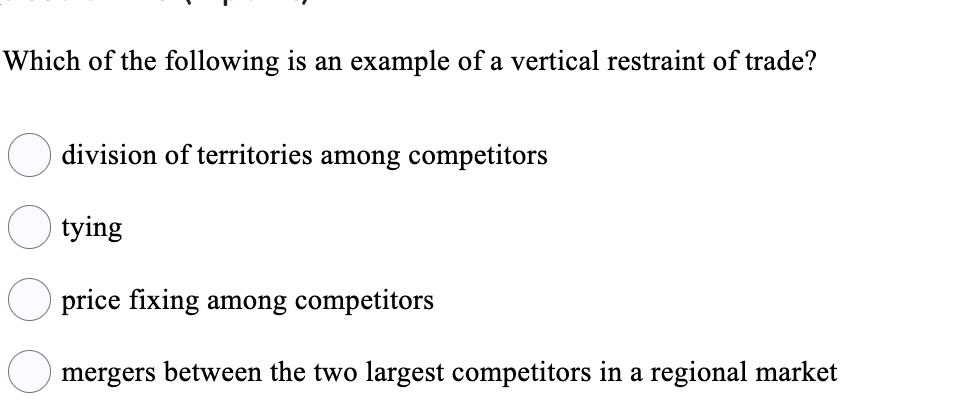 Solved Which of the following is an example of a vertical | Chegg.com