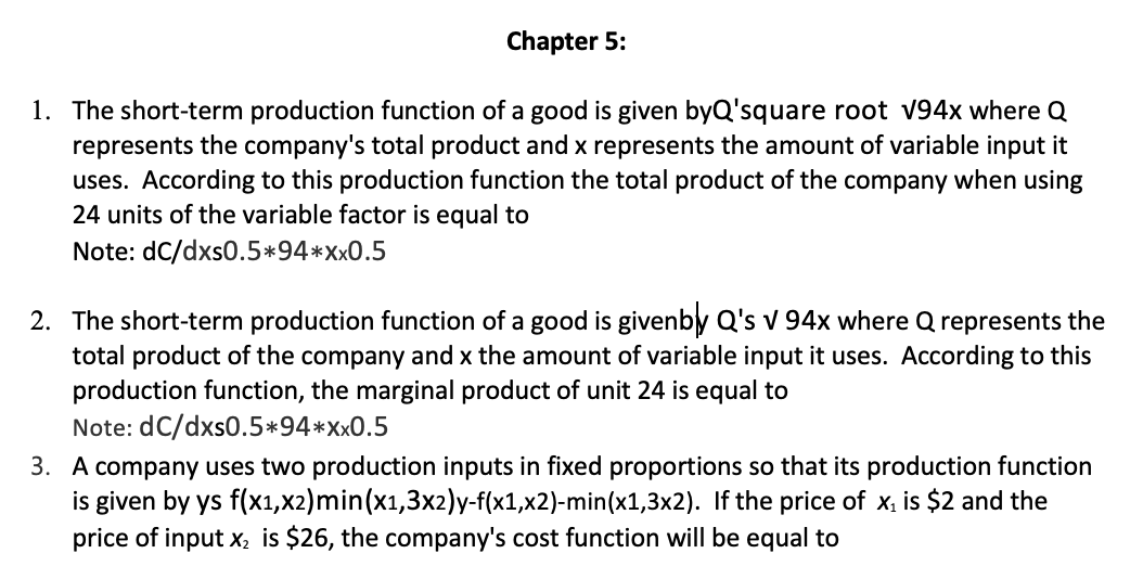 Solved Chapter 5: 1. The short-term production function of a | Chegg.com