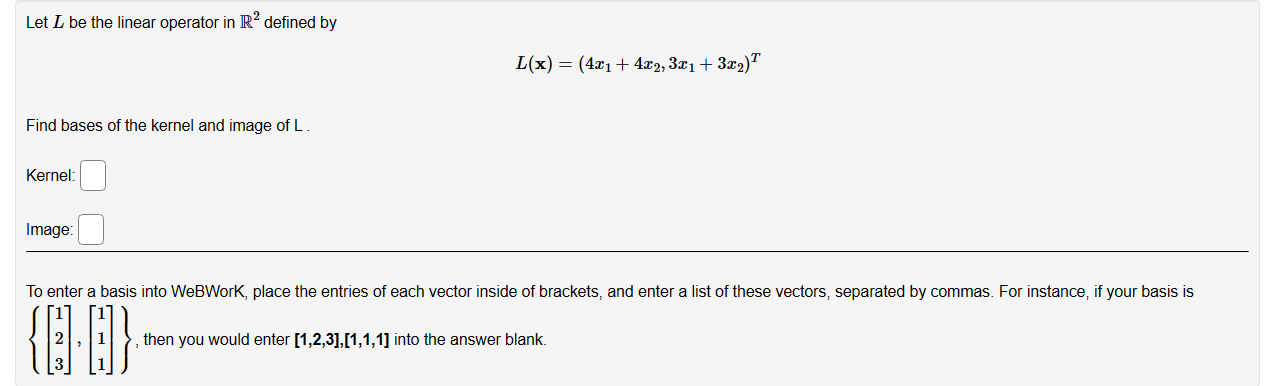 Solved Let L be the linear operator in R2 defined by | Chegg.com