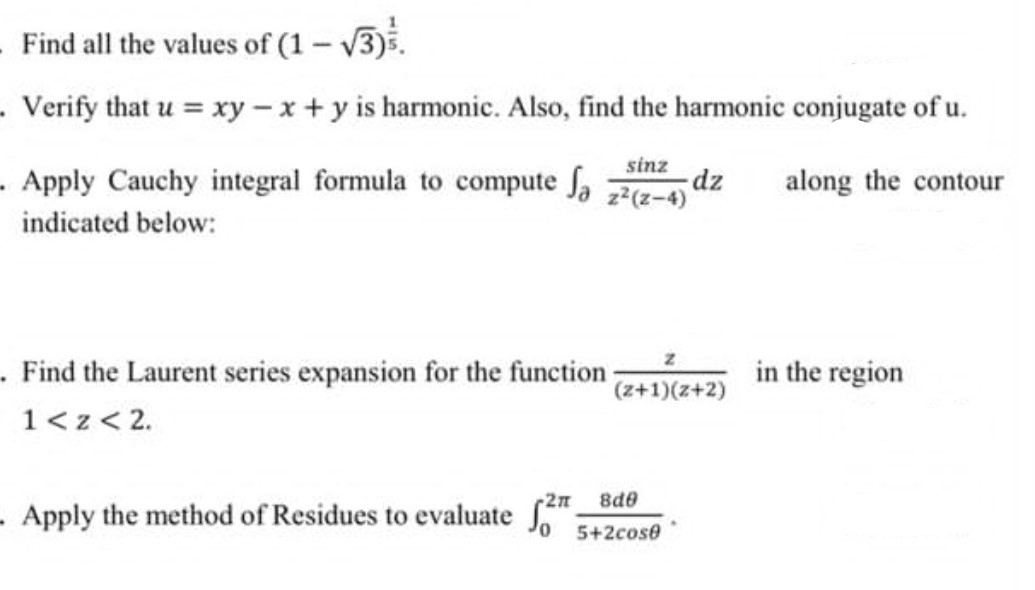 Solved Solve Q4) ﻿find the laurent series expansion for the | Chegg.com