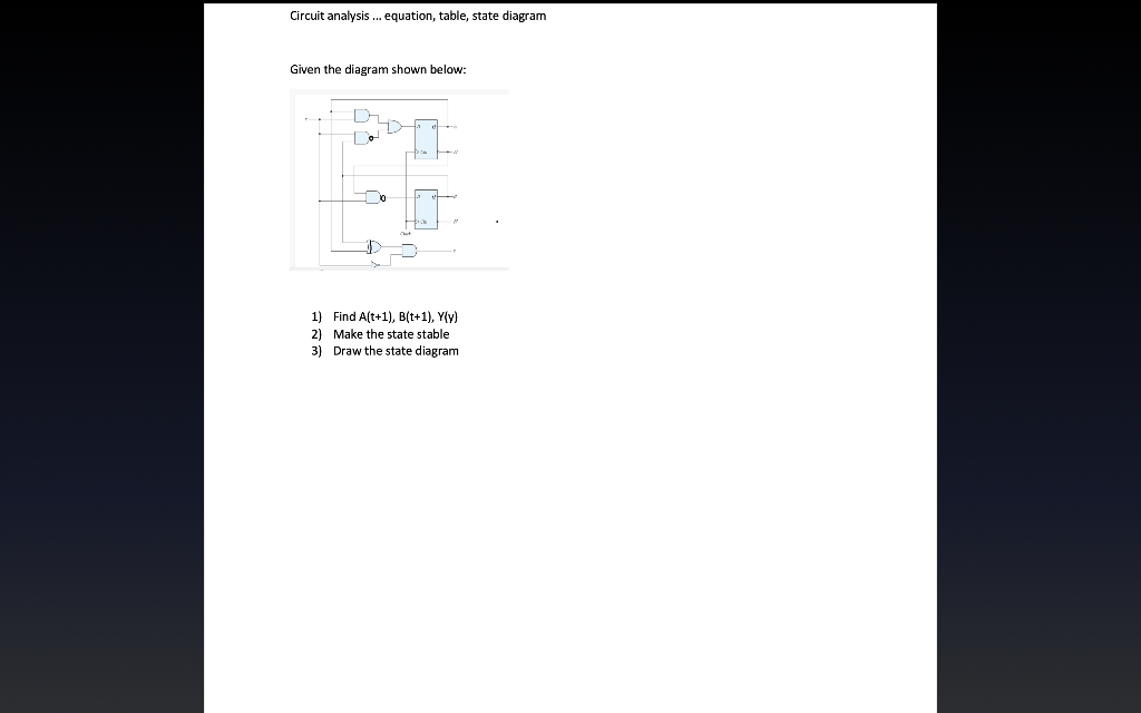 Circuit analysis … equation, table, state diagram | Chegg.com